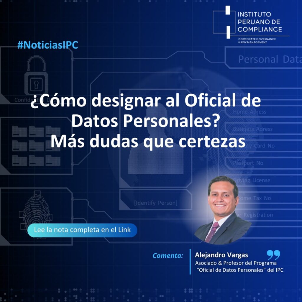 ¿Cómo designar al Oficial de Datos Personales? Más dudas que certezas ...